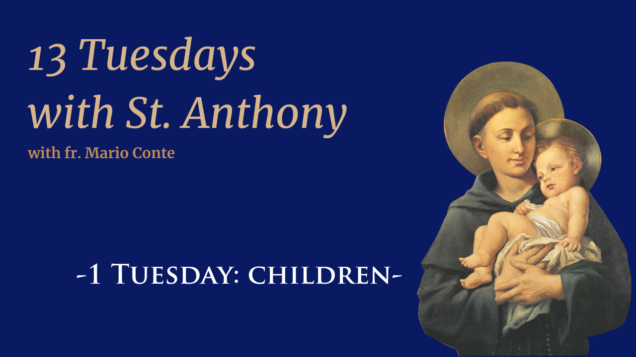 1st Tuesday: Children | Saint Anthony of Padua